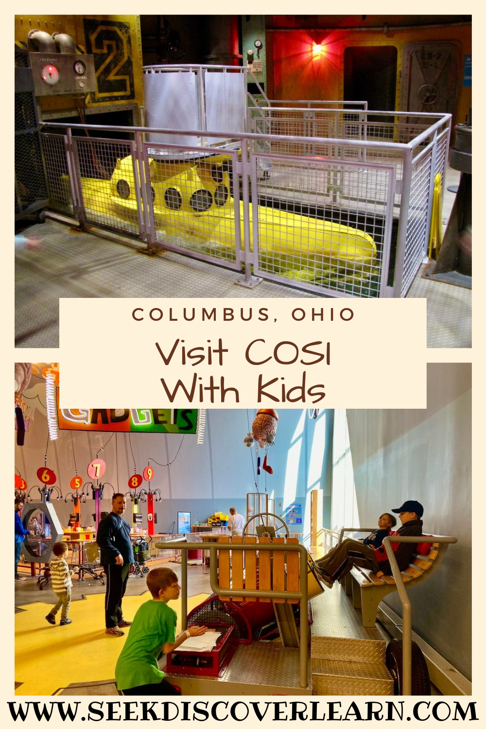 COSI - Center of Science and Industry in Columbus, Ohio | Seek Discover ...